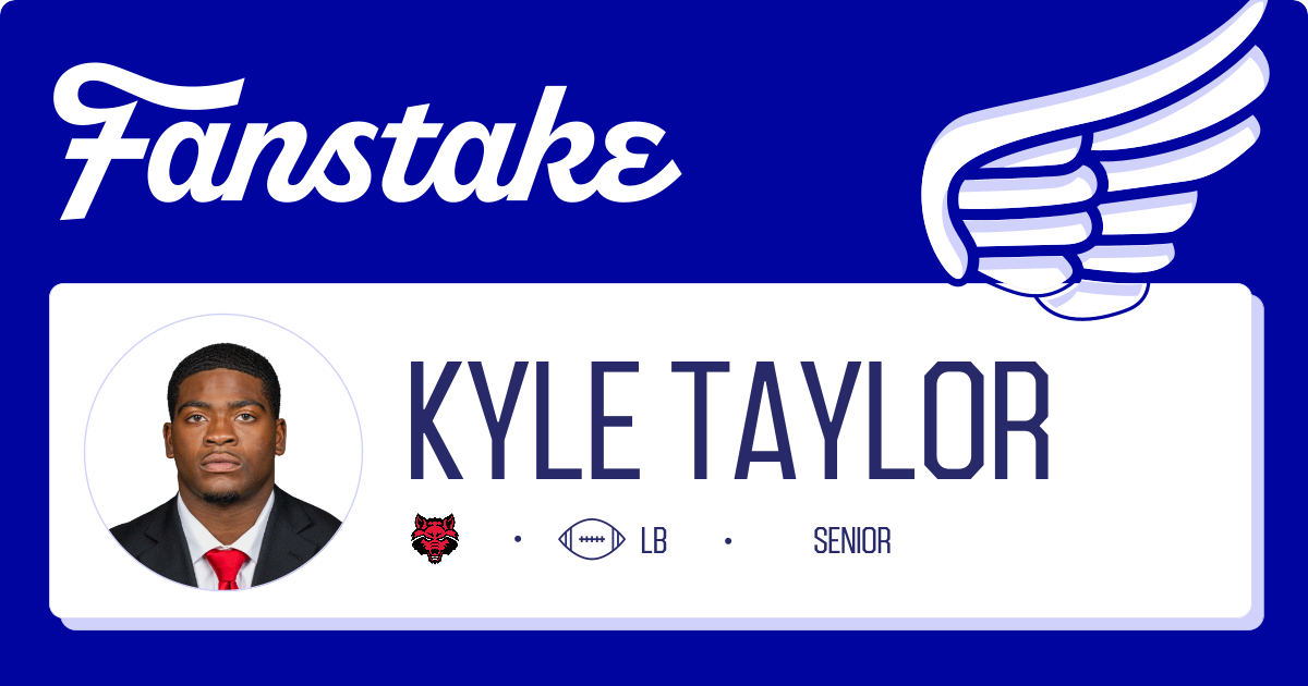 Kyle Taylor | Arkansas State Red Wolves - Fanstake